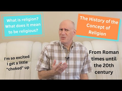 The History of the Concept of Religion