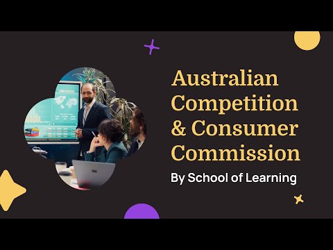 What does the Australian Competition and Consumer Commission do? (Competition Law in Australia)
