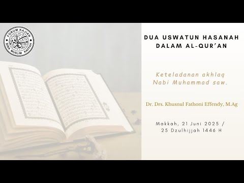 Keteladanan Akhlaq Nabi Muhammad SAW.