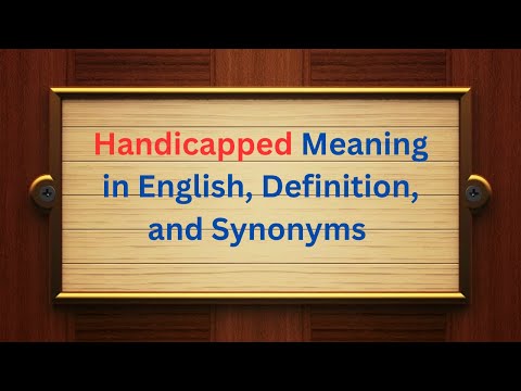 Handicapped Meaning in English, Definition, Handicapped Synonyms | Thesaurus Thrive