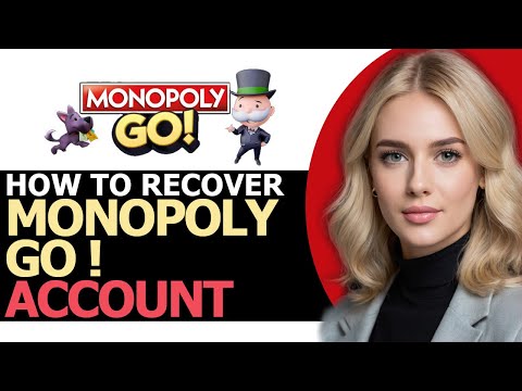 How to Recover Monopoly GO Account (ONLY WAY!)