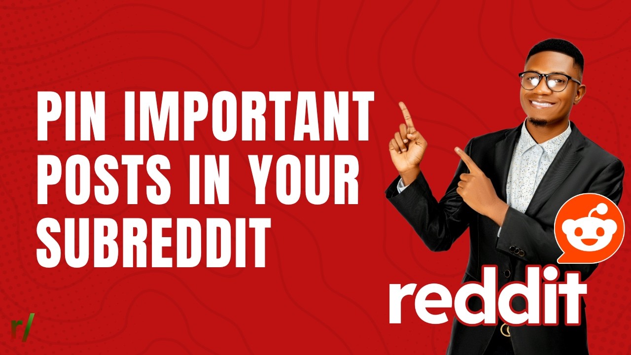 How to Pin Important Posts in Your Subreddit | Quick & Easy Guide 2026