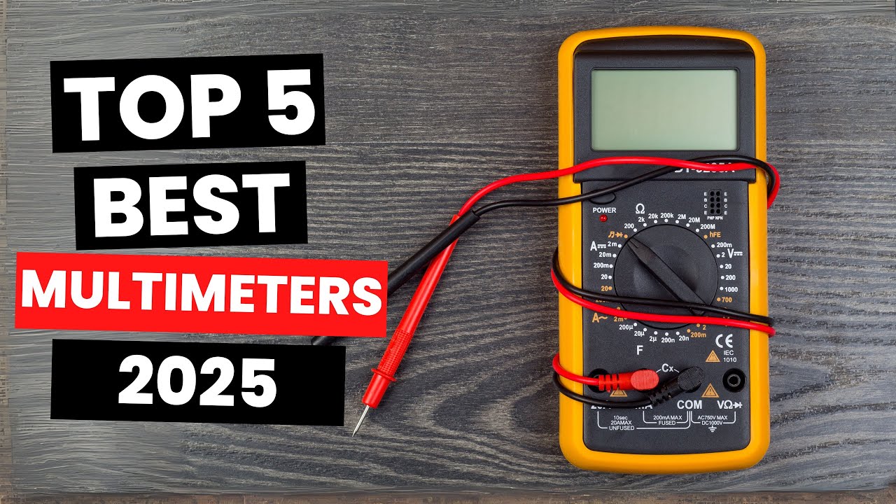 Best Multimeters 2025 - (Watch Before You Purchase)