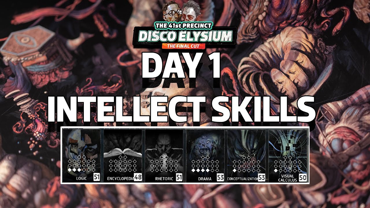 Disco Elysium - Intellect Skill Compilation (Day 1)