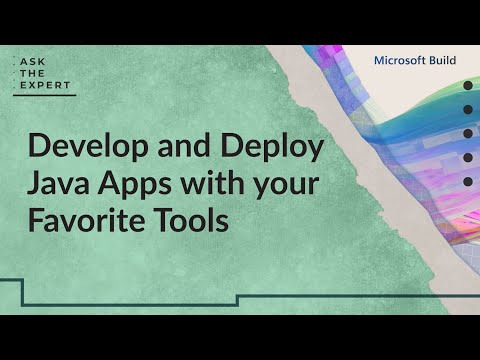 Ask the Expert: Develop and Deploy Java Apps with your Favorite Tools