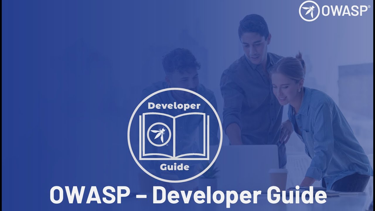 OWASP Spotlight - Project 30 - OWASP Developer Guide