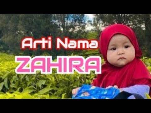Arti Dan Rangkaian Nama Bayi Perempuan Islam ZAHIRA #28
