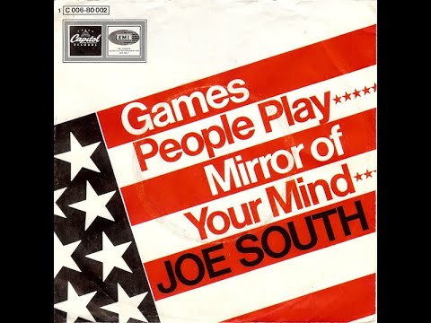 Joe South - Games People Play (4K/Lyrics)