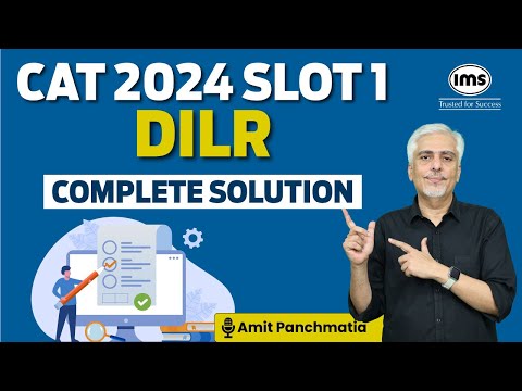 CAT 2024 Slot 1 DILR Solution | CAT 2024 Slot 1 Solved Paper | CAT 2024 Answer Key | Amit Panchmatia