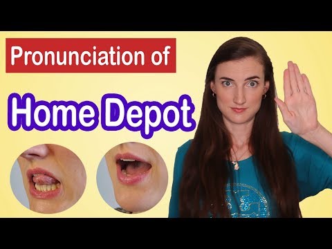 How to pronounce Home Depot, American English Pronunciation Lesson