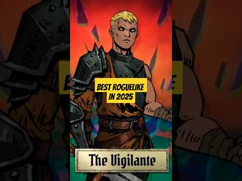 Best Roguelike Games in 2025