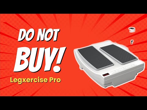DON'T BUY LegXercise PRO BEFORE WATCHING THIS VIDEO! 😱👎 (6 Reasons)