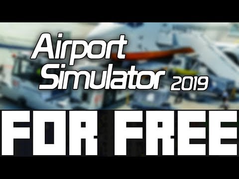 Airport Simulator 2019 FOR FREE [English]