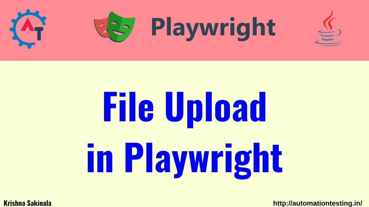 #38  File Upload in Playwright Java