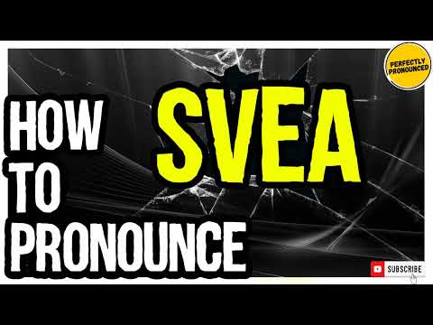 SVEA PRONUNCIATION | How to Pronounce Svea CORRECTLY