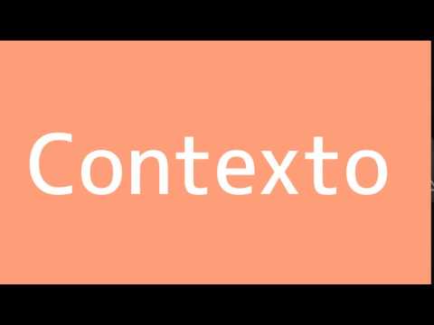 How to say Context in Spanish