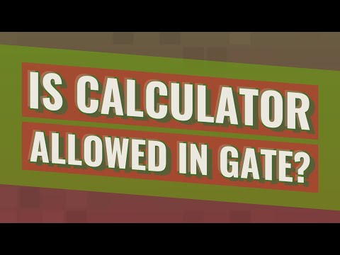 Is calculator allowed in gate?