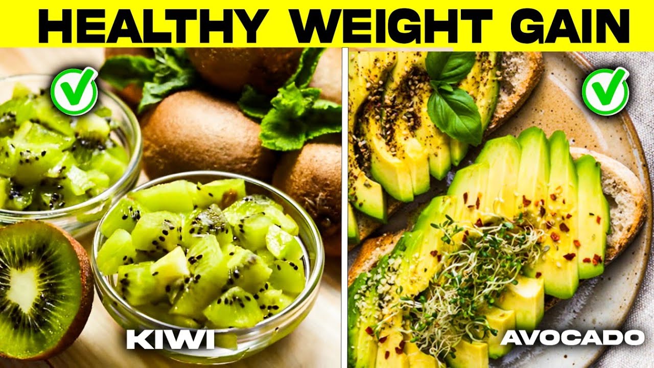 Gain Weight By Eating THESE 10 Best Healthy Foods