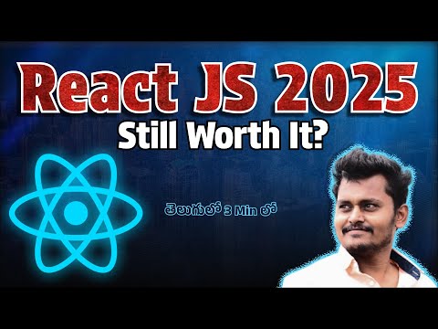 Top 5 Reasons to Learn React.js in 2025 ???? (Don’t Miss Out!) In Telugu