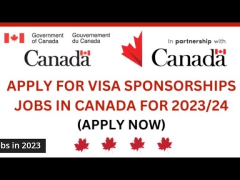 Apply for Visa Sponsorship Jobs in Canada 2023 (Whatโs Happening in Canada)