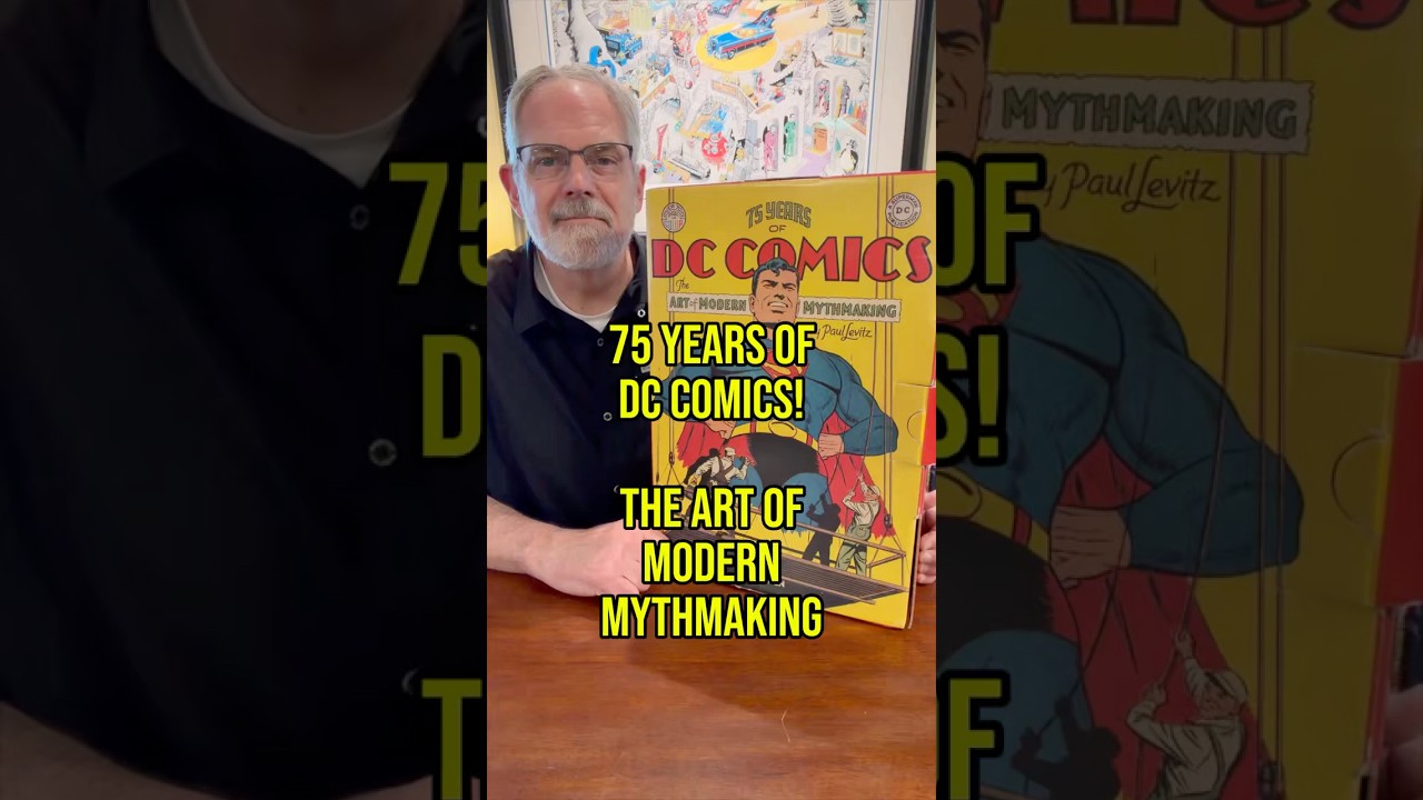 75 Years of DC Comics, the Art of Modern Mythmaking!