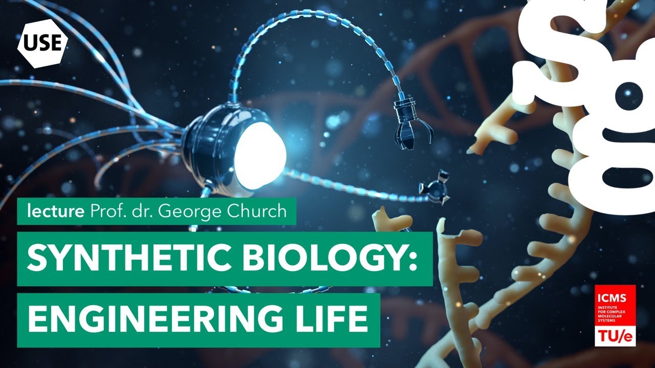 Watch: online lecture | Synthetic Biology: Engineering life | Prof. dr. George Church