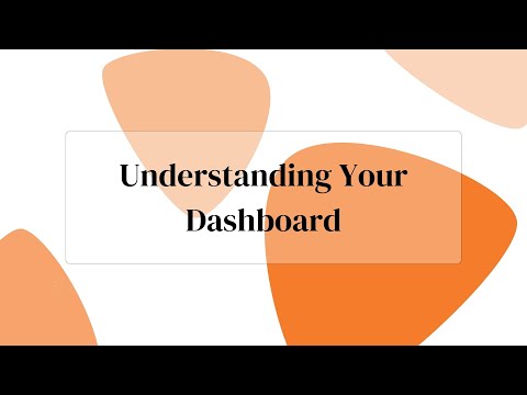 2. Understanding The Dashboard