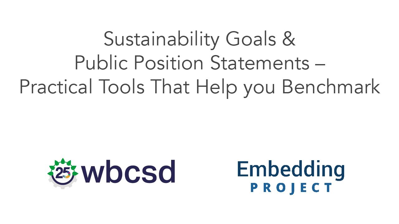 Sustainability Goals & Public Position Statements – Practical Tools That Help you Benchmark
