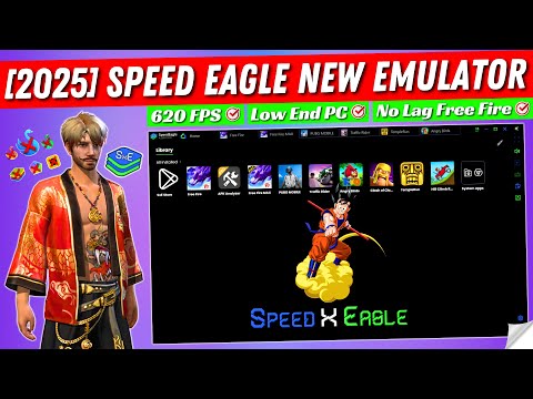 Speed Eagle - Best Emulator For Low End PC Free Fire | Low End PC New Android Emulator [2025]