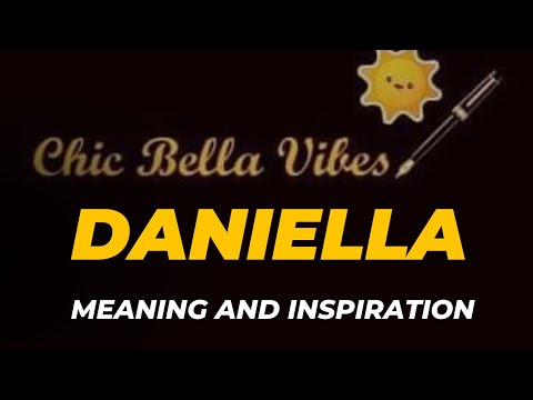 Exploring the Significance of the Name DANIELLA #namemeaning #name #daniella