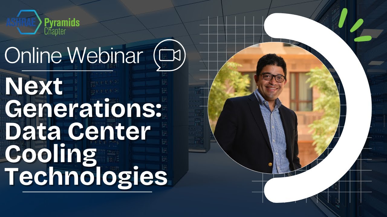 Webinar Recording: Next Generations – Data Center Cooling Technologies