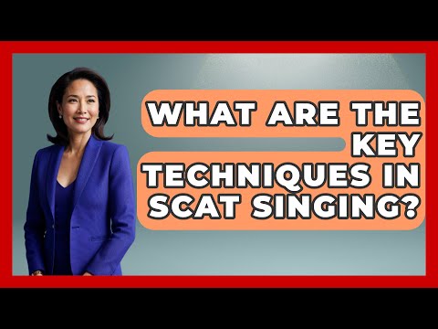 What Are the Key Techniques in Scat Singing? | Jazz Music Legends