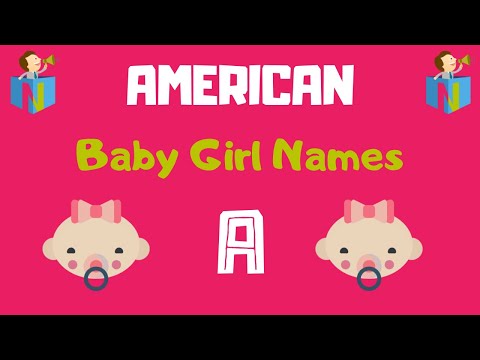 Top American Baby Girl Names Starting with A