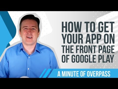 How to get your App on the Front Page of Google Play - A Minute of Overpass