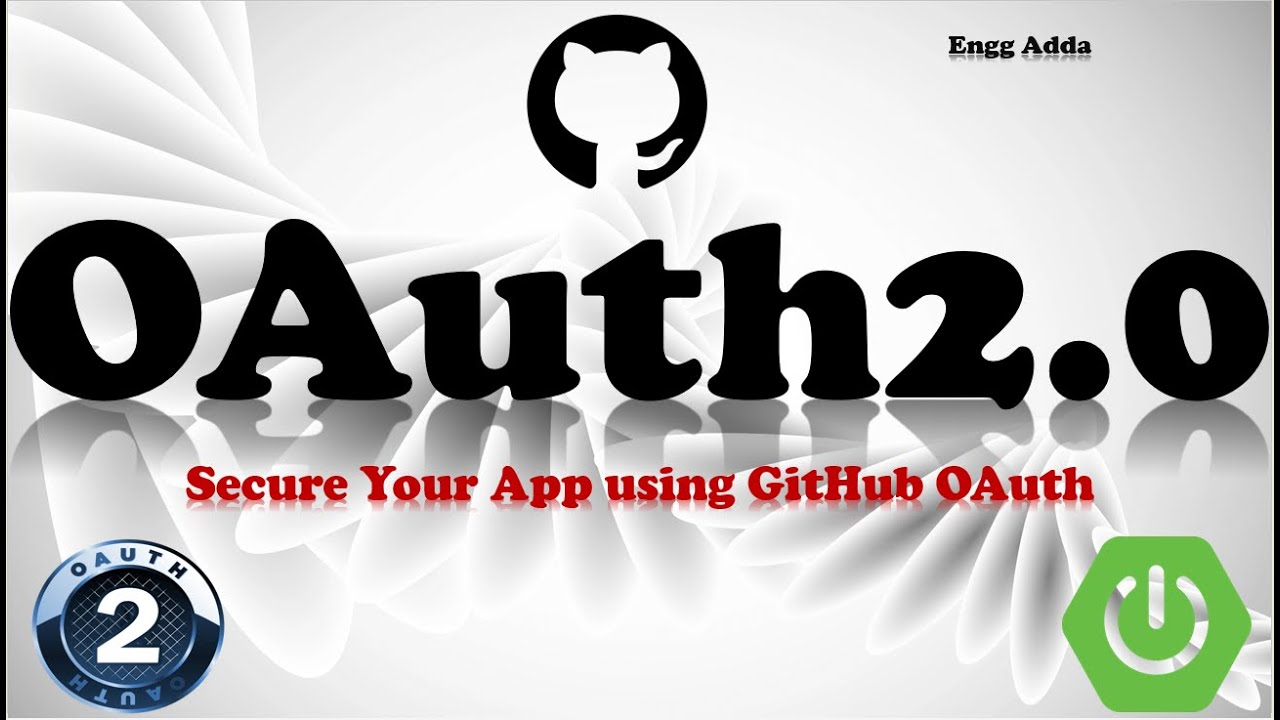 GitHubOAuth2.0 | Securing Spring Boot Application UsingGitHubOAuth2.0| GitHub Signin | EnggAdda