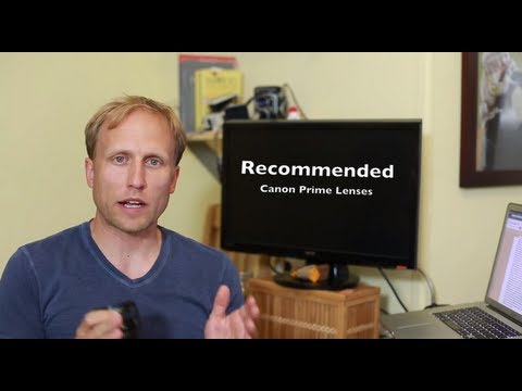 Recommended Canon Prime Lenses
