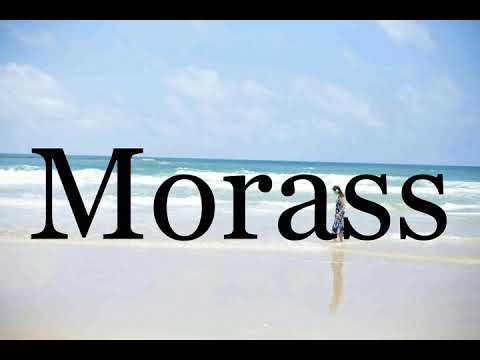How To Pronounce Morass๐๐๐๐๐๐Pronunciation Of Morass