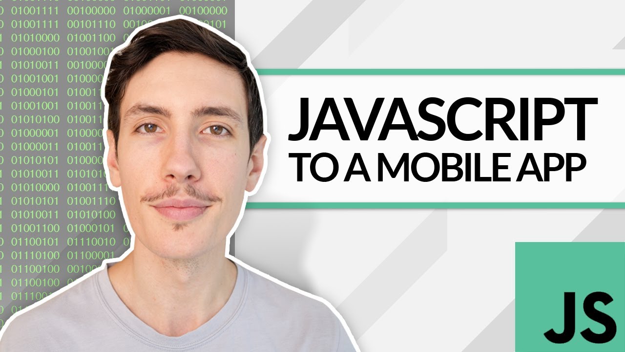 How to Convert JavaScript to Mobile Apps for Android and iOS