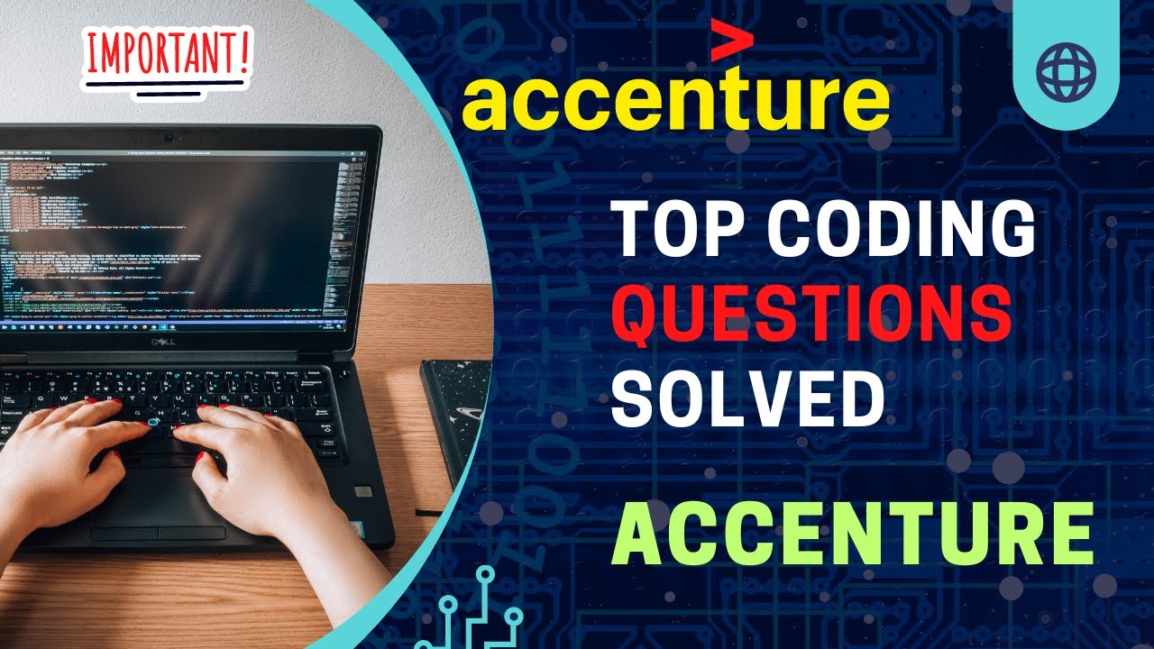 Accenture Coding Questions and Answers (Solved & Explained) | accenture
