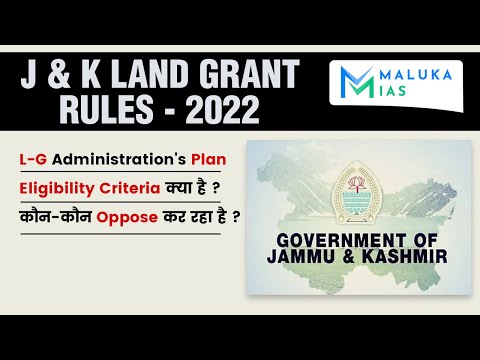 J & K Land Grant Rules 2022 | MALUKA IAS