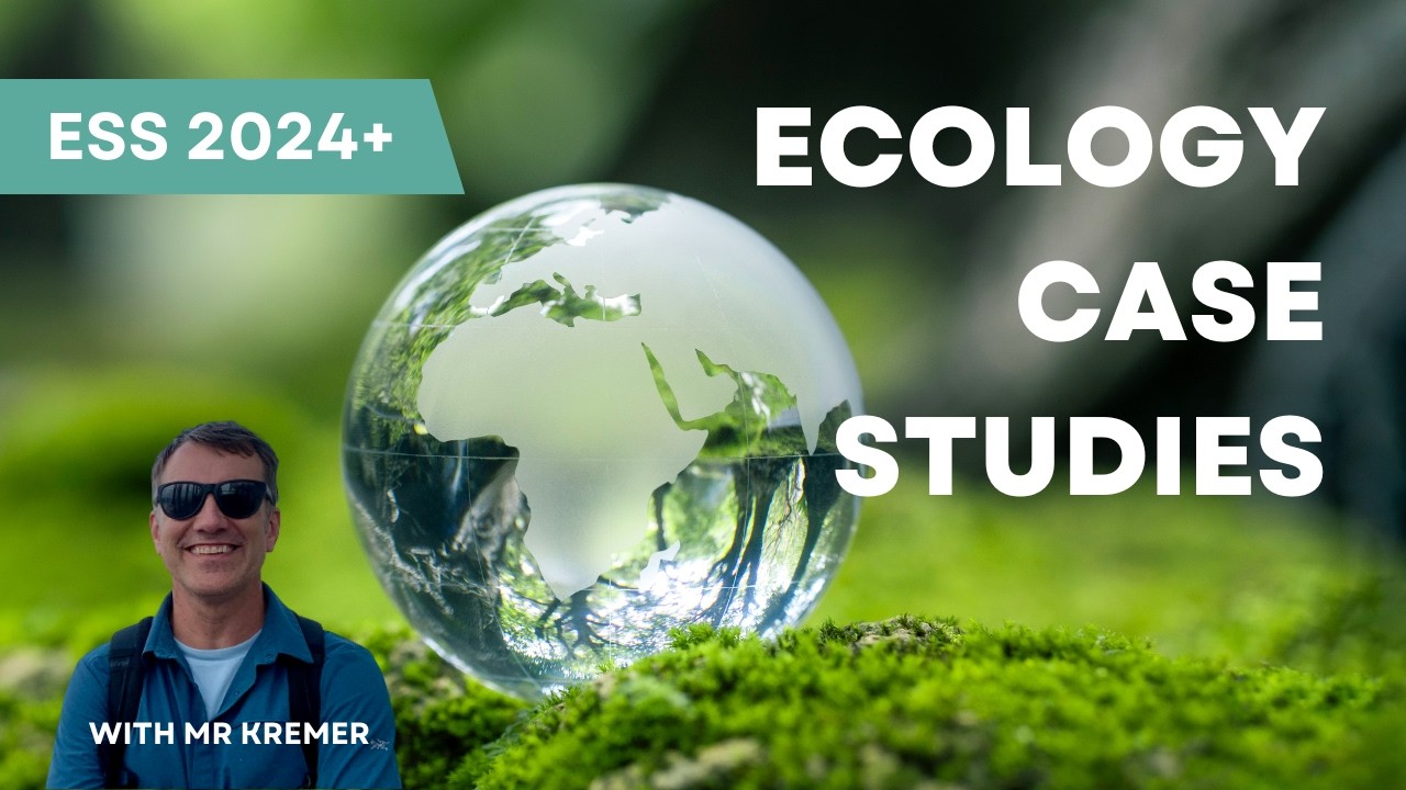 IB ESS Topic 2 Ecology case studies for SL and HL