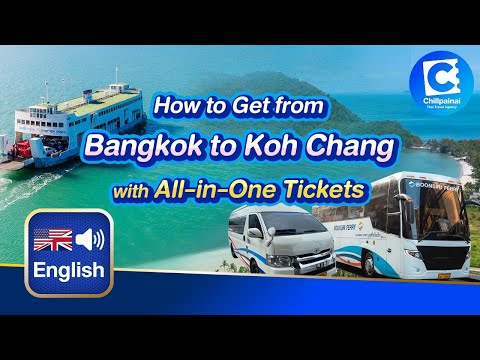 How to Get from Bangkok to Koh Chang with All-in-One Tickets