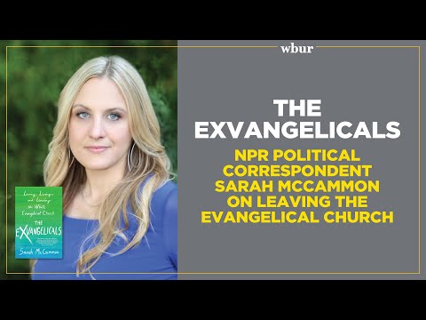 WATCH: The Exvangelicals: NPR's Sarah McCammon on leaving the ...