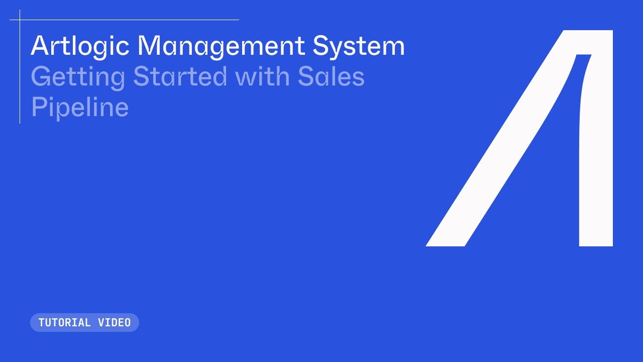 Getting started with the Artlogic Sales Pipeline