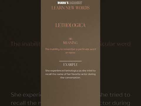 What does the word Lethologica mean? @Diarasacademy