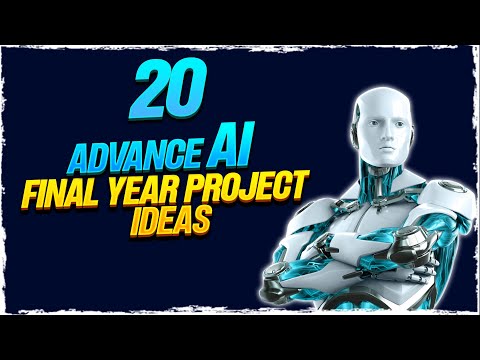 20 Advance Artificial Intelligence Project Ideas || AI FYP Ideas || FYP Ideas