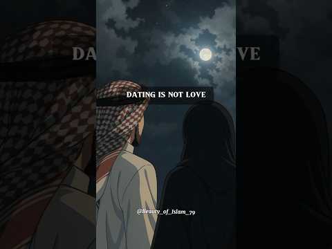 The true Meaning of Love in Islam 💖 | Powerful Islamic Reminder#allah