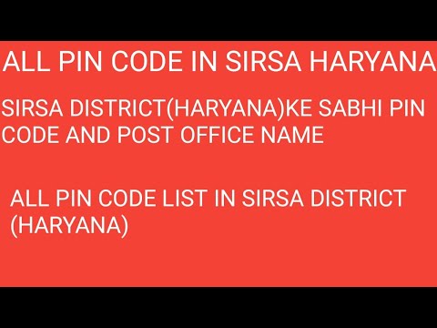ALL PIN CODE IN SIRSA DISTRICT HARYANA. SIRSA DISTRICT HARYANA KE PIN CODE LIST. National Pin Code