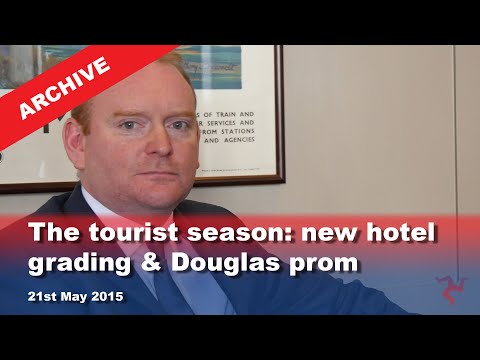IoM TV archive: The tourist season: new hotel grading and Douglas prom: 21.5.2015