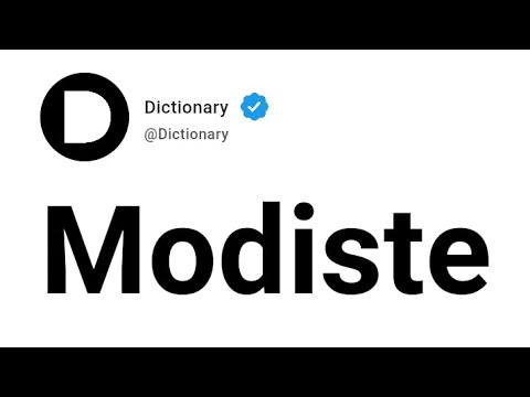 Modiste Meaning In English